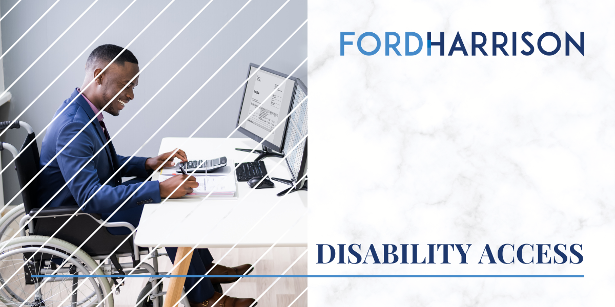 Disability Access | FordHarrison