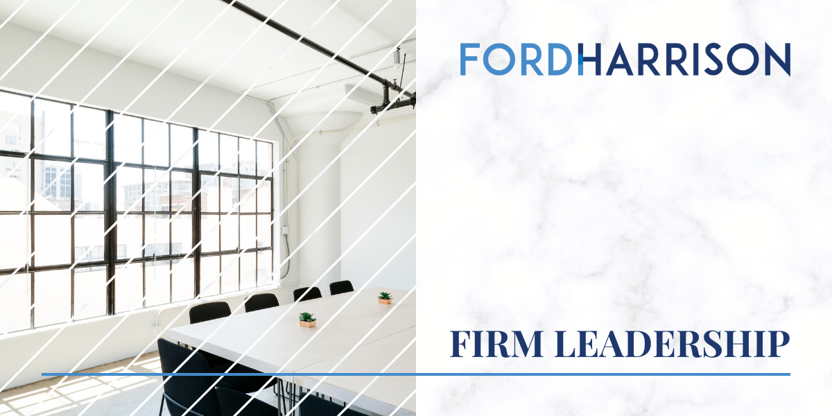 Firm Leadership | FordHarrison
