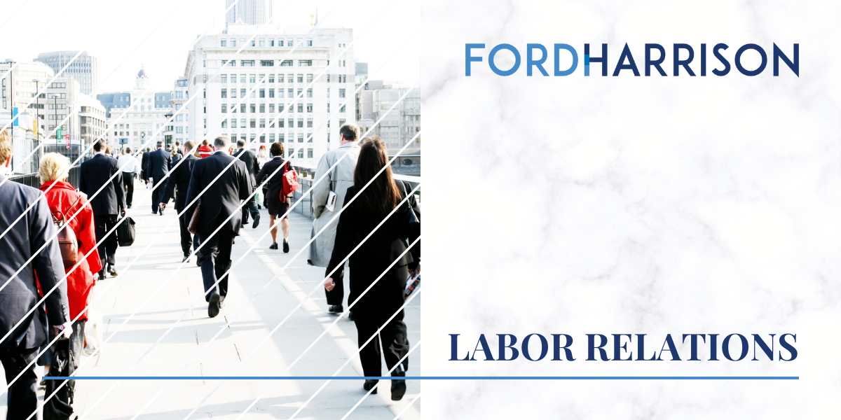 Labor Relations | FordHarrison
